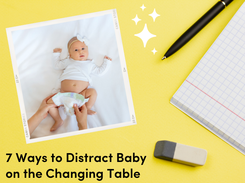 7 Ways to Distract Baby on the Changing Table – La Petite Creme