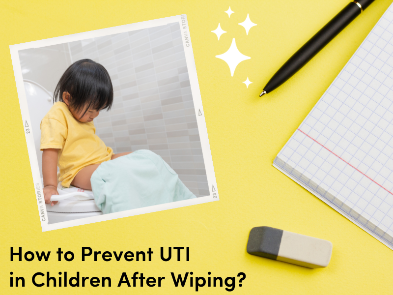 How to Prevent UTI in Children After Wiping? – La Petite Creme