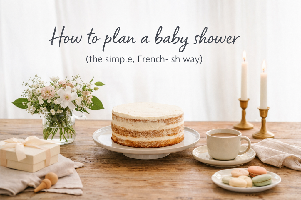 How to plan a baby shower (the simple, French-ish way) – La Petite Creme